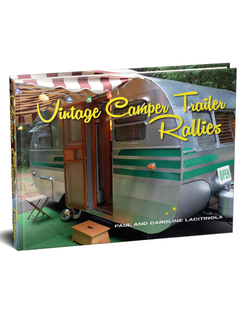 Vintage Camper Trailer Rallies Book - Vintage Camper Trailers Magazine
